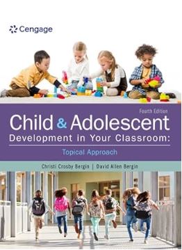 Child and Adolescent Development in Your Classroom - STANZATEXTBOOKS