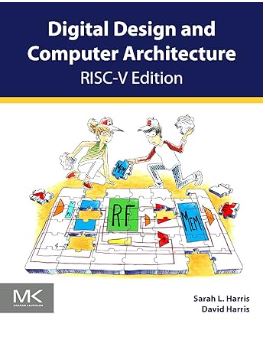 Digital Dsgn. and Comp. Architecture, Risc-V Edition - STANZATEXTBOOKS